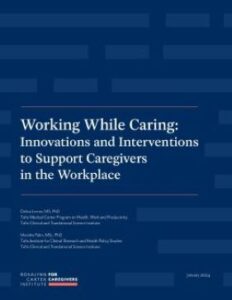 Working While Caring – Rosalynn Carter Institute